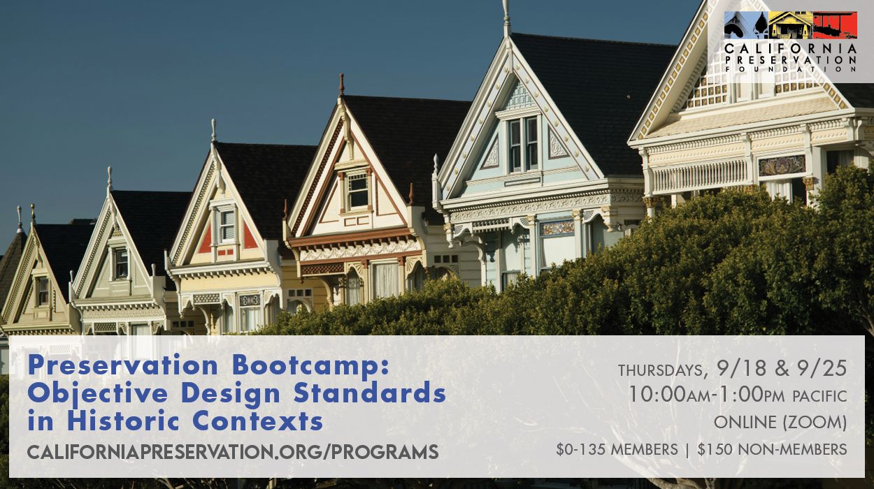 Preservation Bootcamp: Objective Design Standards in Historic Contexts ...